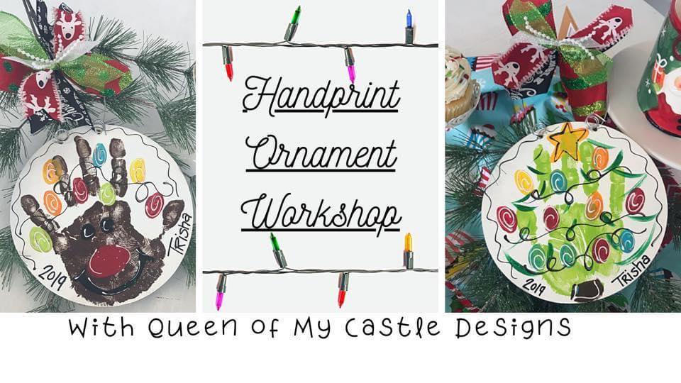 Handprint Ornament Workshop – Queen of My Castle Designs